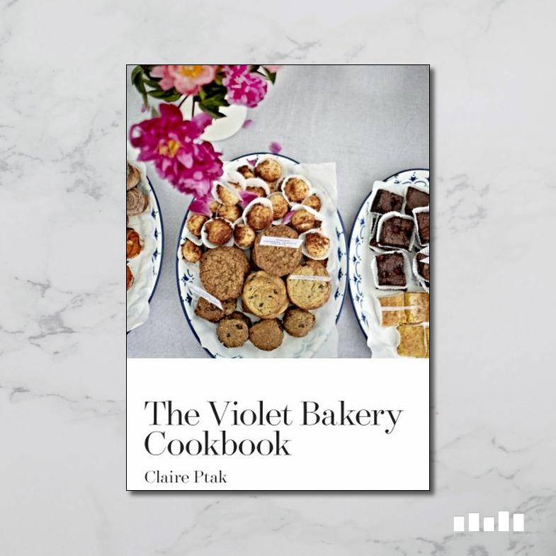The Violet Bakery Cookbook - Five Books Expert Reviews