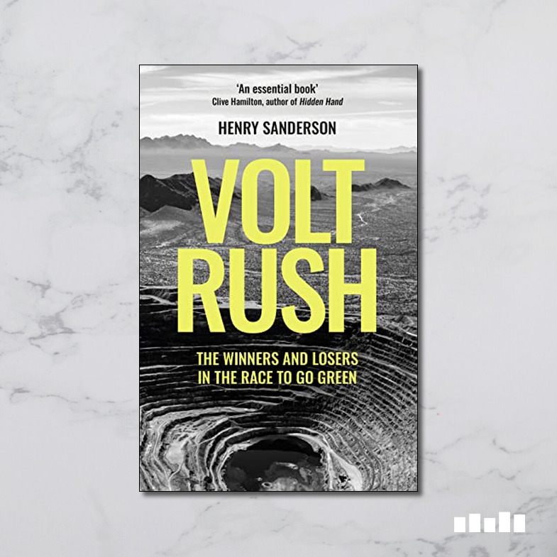 Volt Rush: The Winners and Losers in the Race to Go Green - Five Books ...