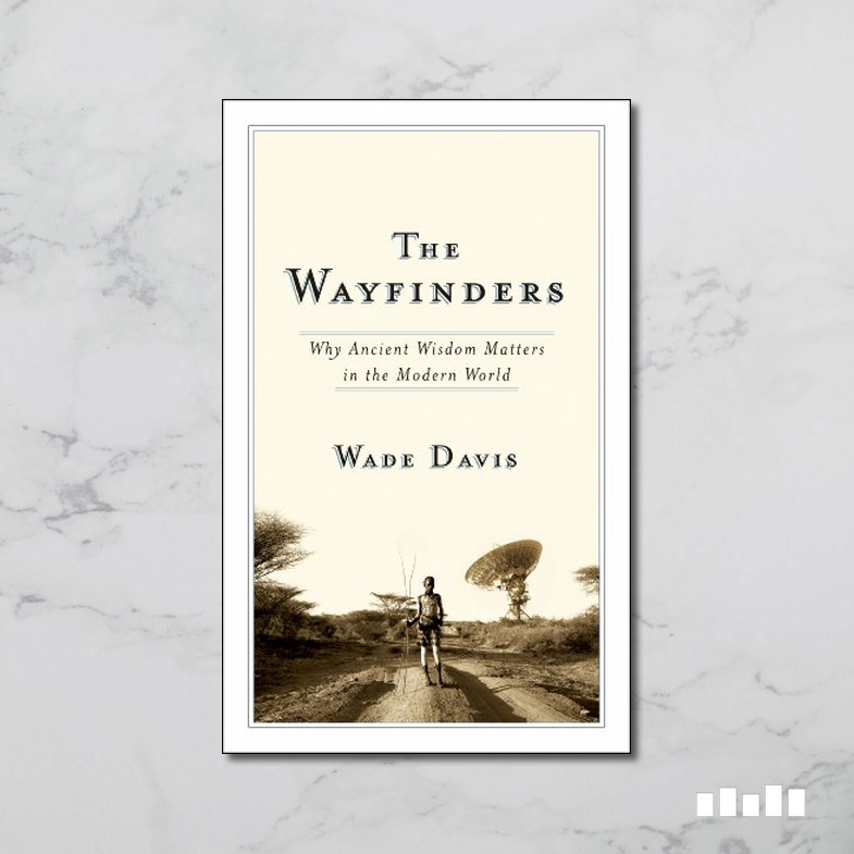 The Wayfinders - Five Books Expert Reviews