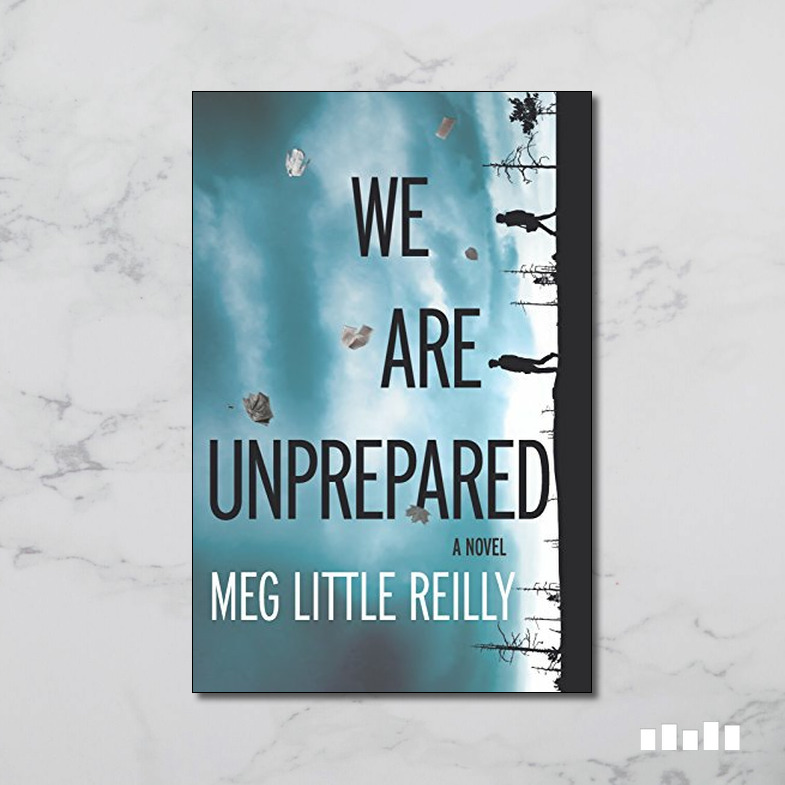We Are Unprepared - Five Books Expert Reviews