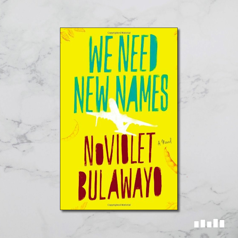 We Need New Names - Five Books Expert Reviews