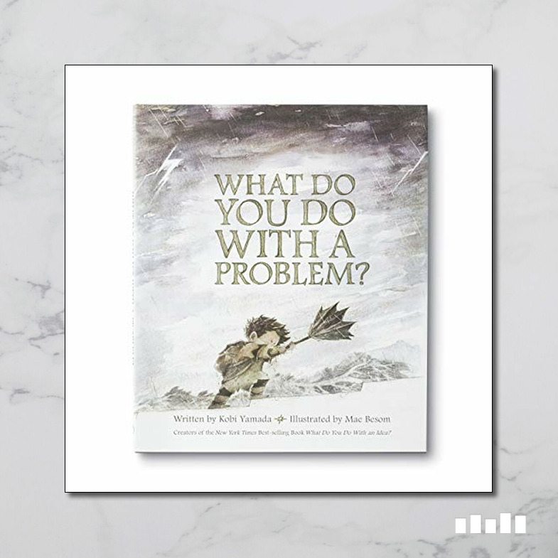 What Do You Do With a Problem? - Five Books Expert Reviews