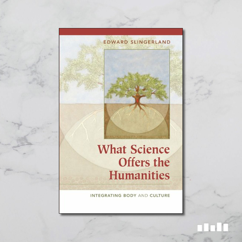 What Science Offers the Humanities - Five Books Expert Reviews