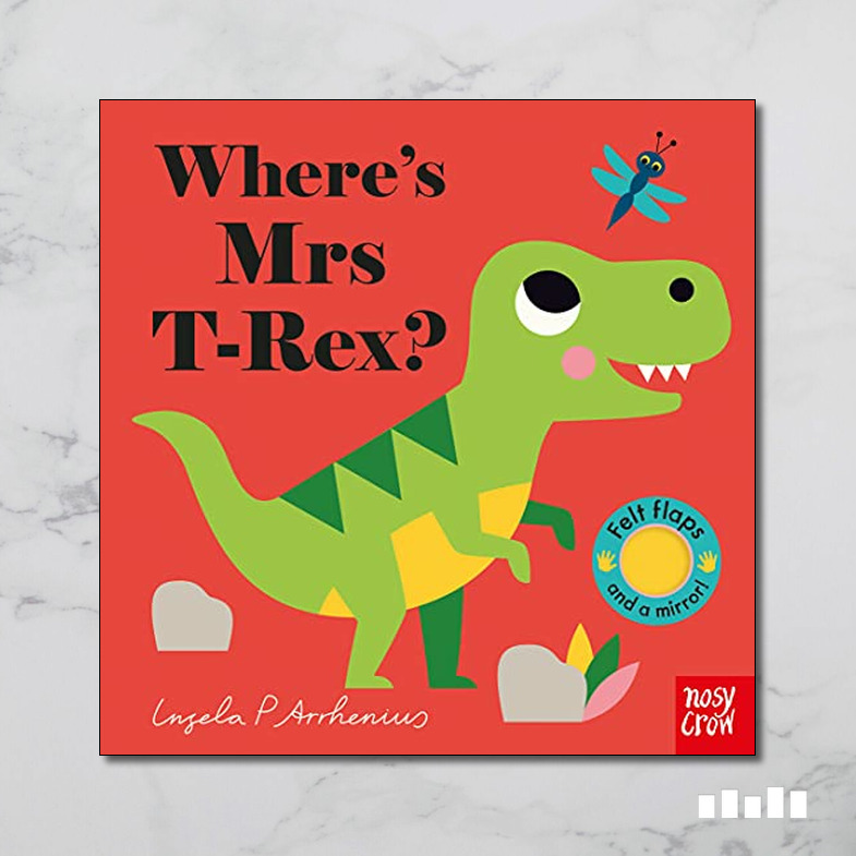 Where's Mrs T-Rex? - Five Books Expert Reviews