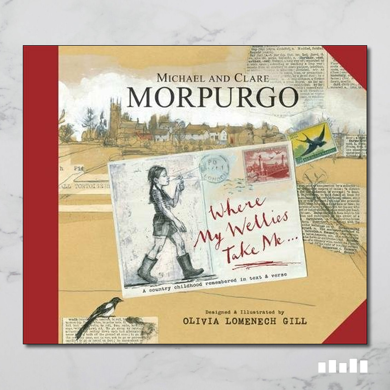 Wherever My Wellies take Me - Five Books Expert Reviews