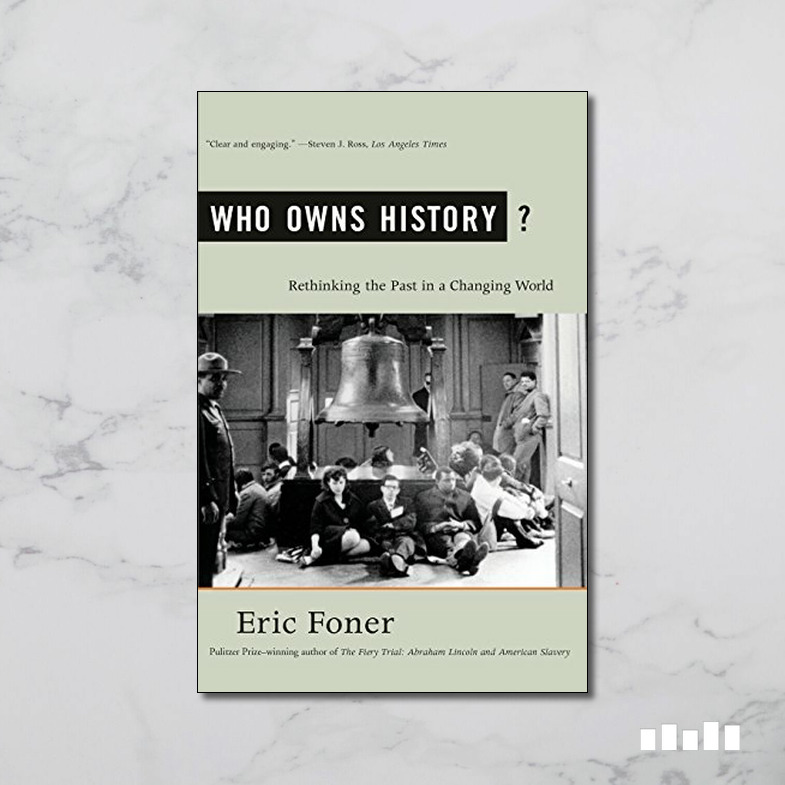Who Owns History? - Five Books Expert Reviews