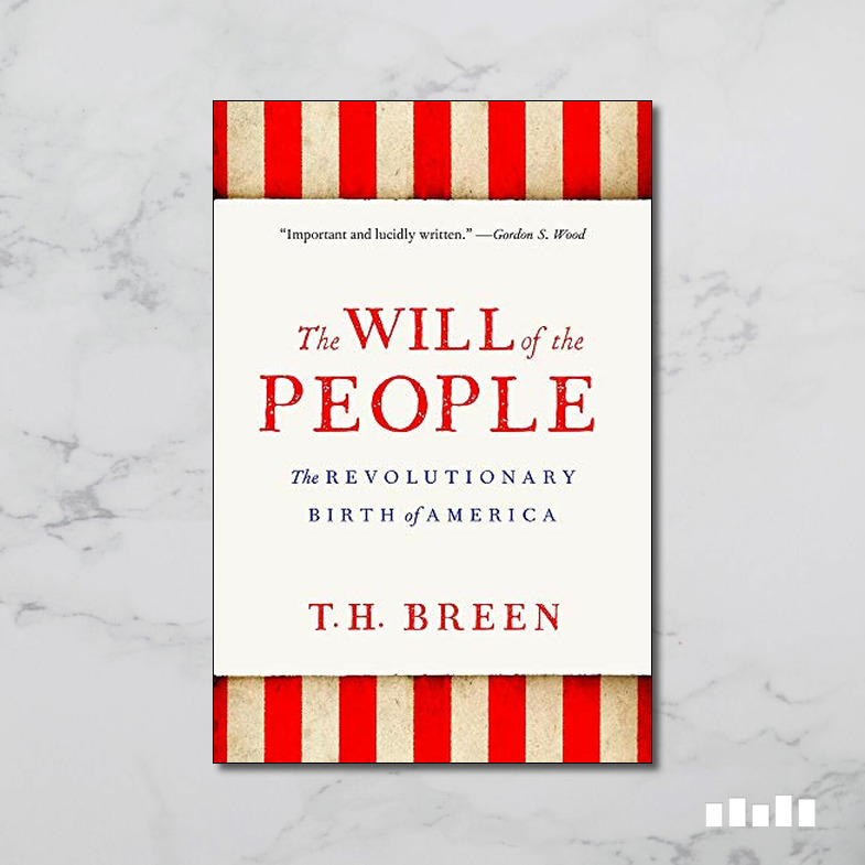 The Will of the People by T.H. Breen - Five Books Expert Reviews