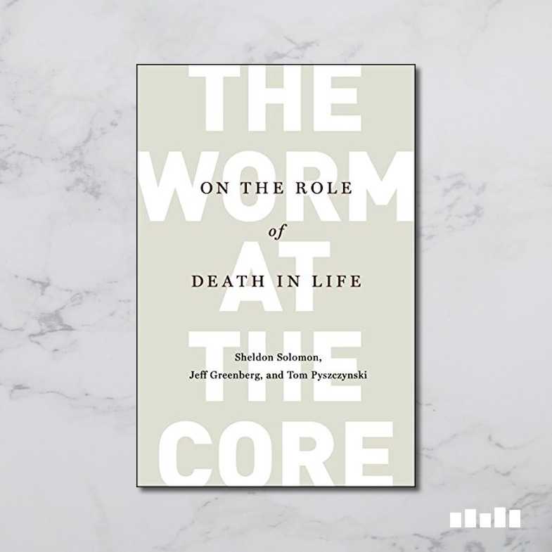 The Worm at the Core - Five Books Expert Reviews