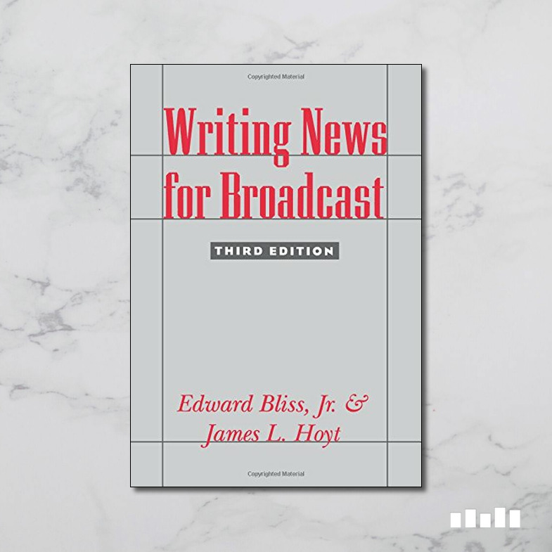 Writing News for Broadcast - Five Books Expert Reviews