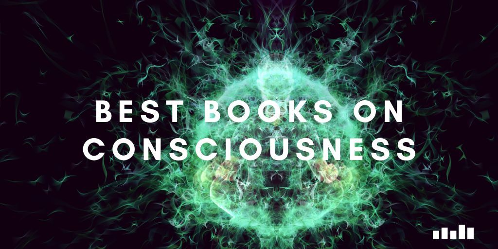Consciousness Books - Five Books Expert Recommendations