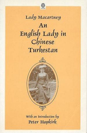 An English Lady in Chinese Turkestan - Five Books Expert Reviews