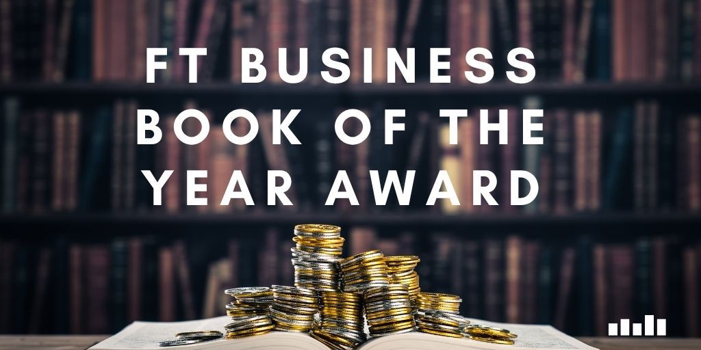 The Financial Times and Schroders Business Book of the Year Award ...