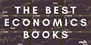 The Best Economics Books of 2025 - Five Books Expert Recommendations
