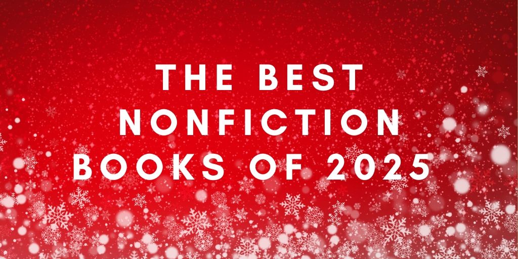 The Best Nonfiction Books of 2025 - Five Books Expert Recommendations