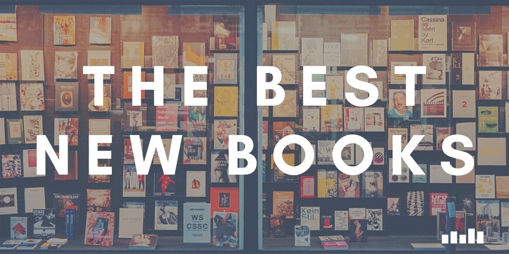 The Best New Books - Five Books Expert Recommendations