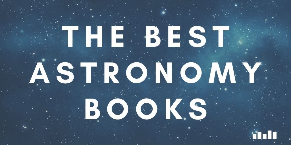 The Best Astronomy and Space Science Books