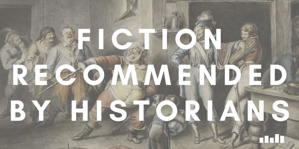 Novels Recommended by Historians - Five Books Expert Recommendations
