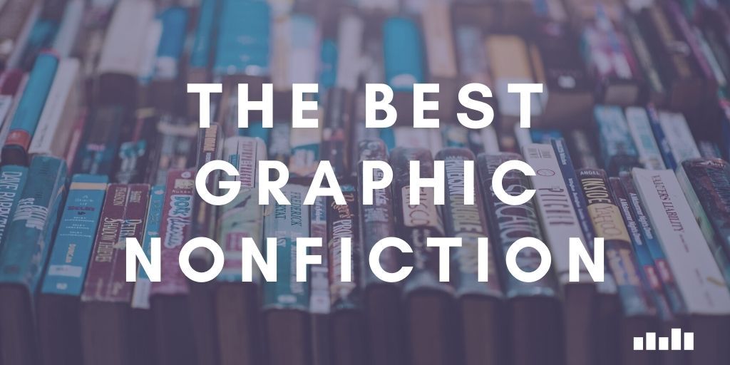 The Best Graphic Nonfiction - Five Books Expert Recommendations