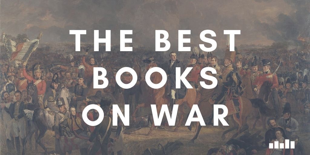 War - Five Books Expert Recommendations