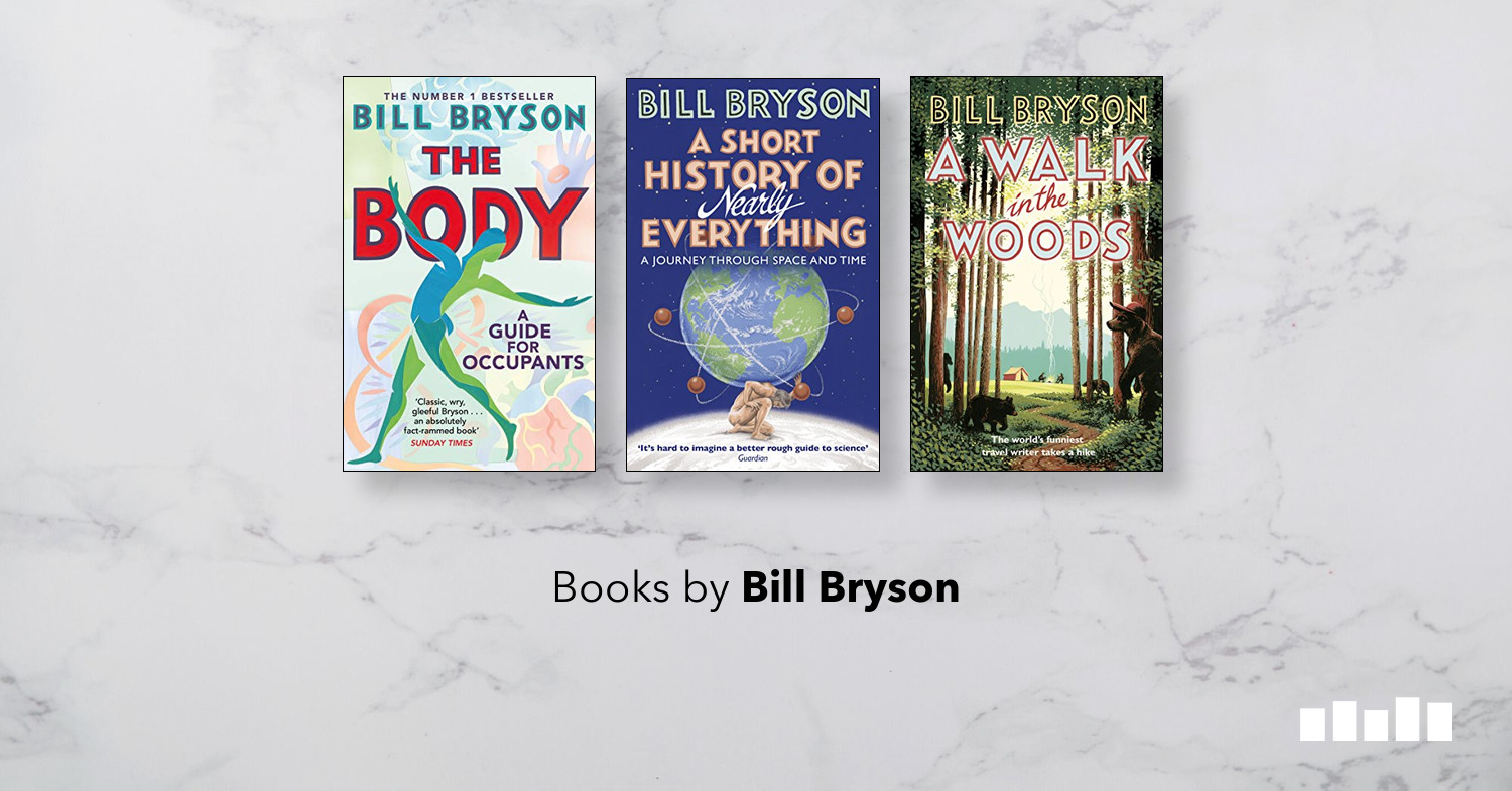 Books by Bill Bryson - Five Books Expert Recommendations