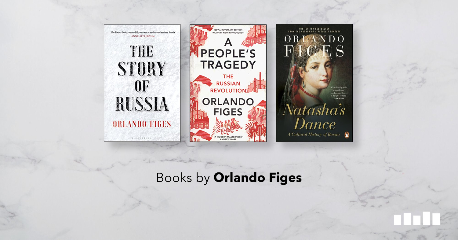 Books by Orlando Figes - Five Books Expert Recommendations