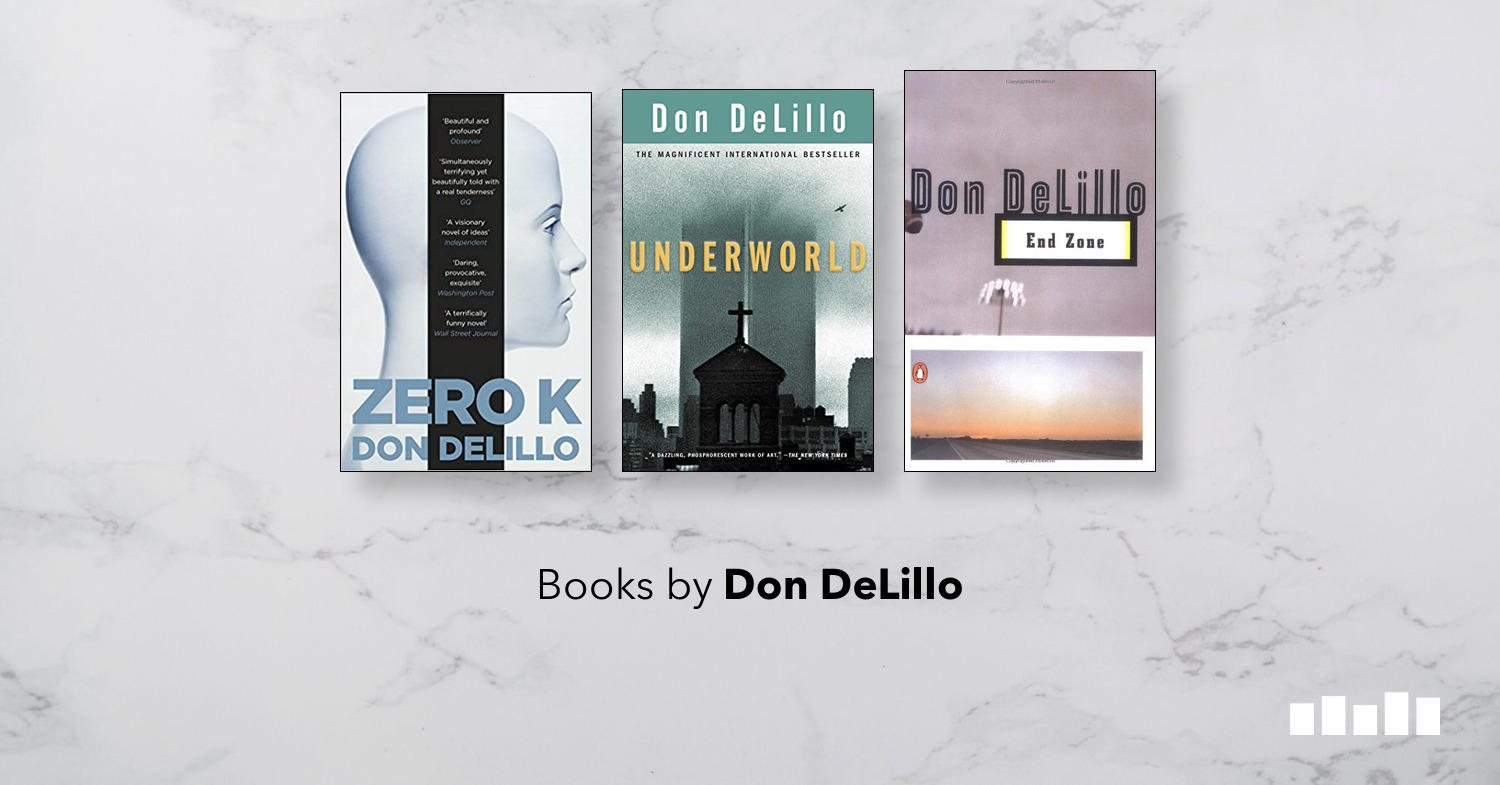 Books by Don DeLillo - Five Books Expert Recommendations