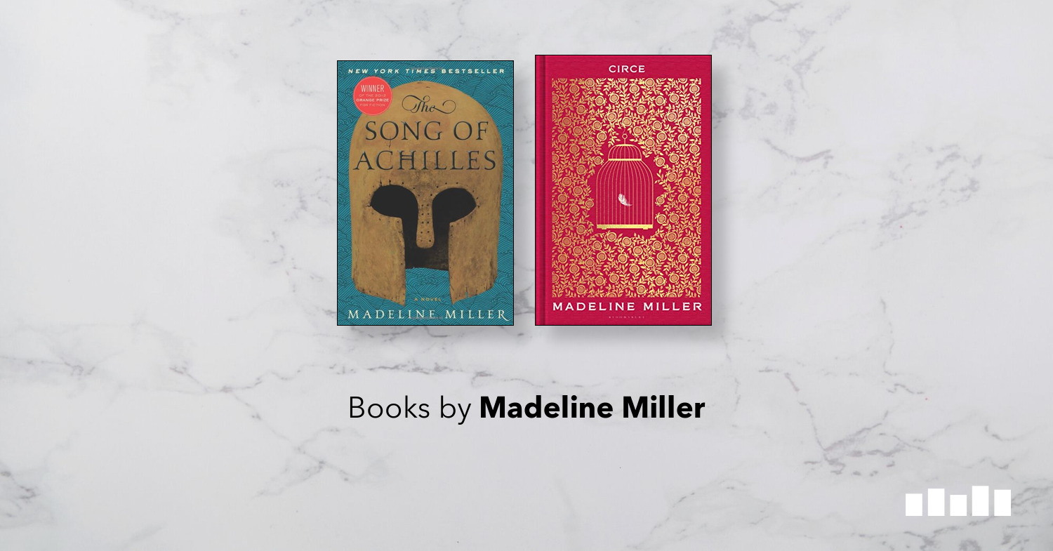 Books by Madeline Miller - Five Books Expert Recommendations