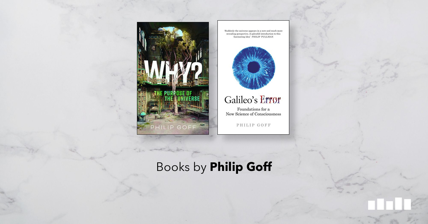 Books by Philip Goff - Five Books Expert Recommendations