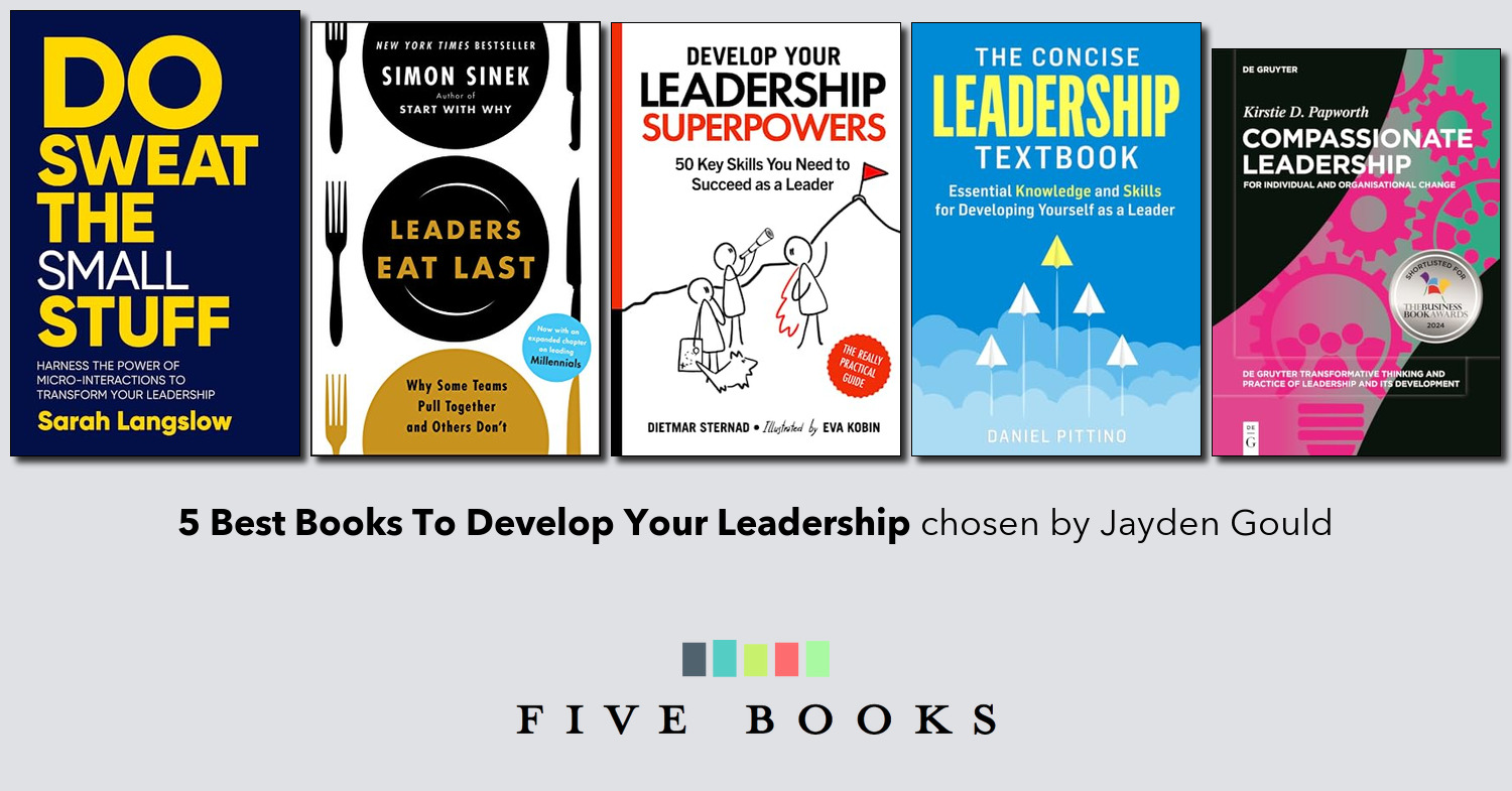 5 Best Books To Develop Your Leadership - Five Books Reader List