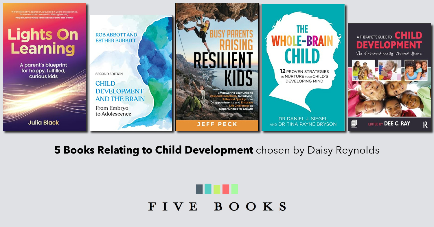 5 Books Relating to Child Development - Five Books Reader List