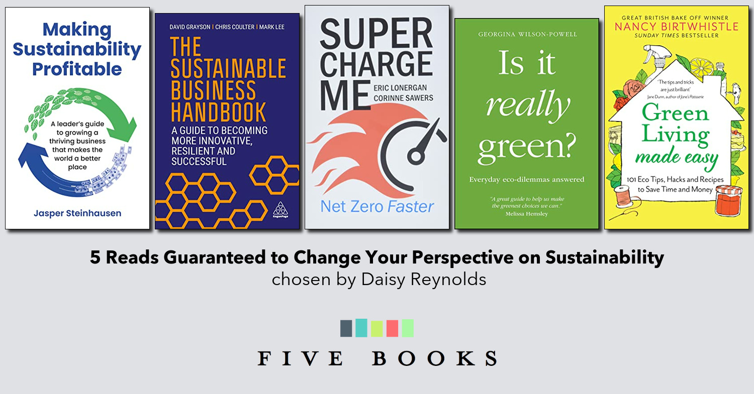 5 Reads Guaranteed to Change Your Perspective on Sustainability - Five ...