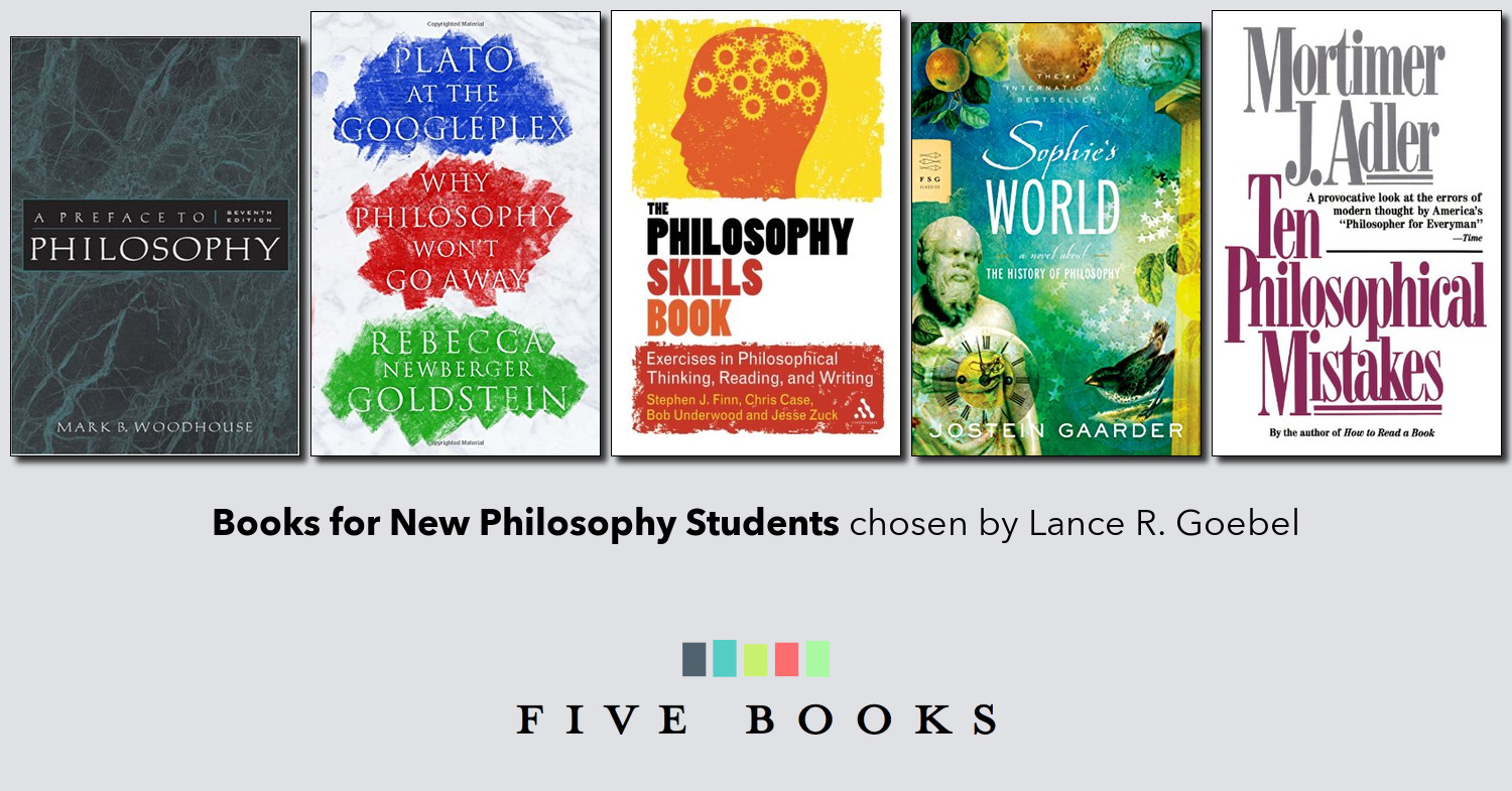 Books for New Philosophy Students - Five Books Reader List