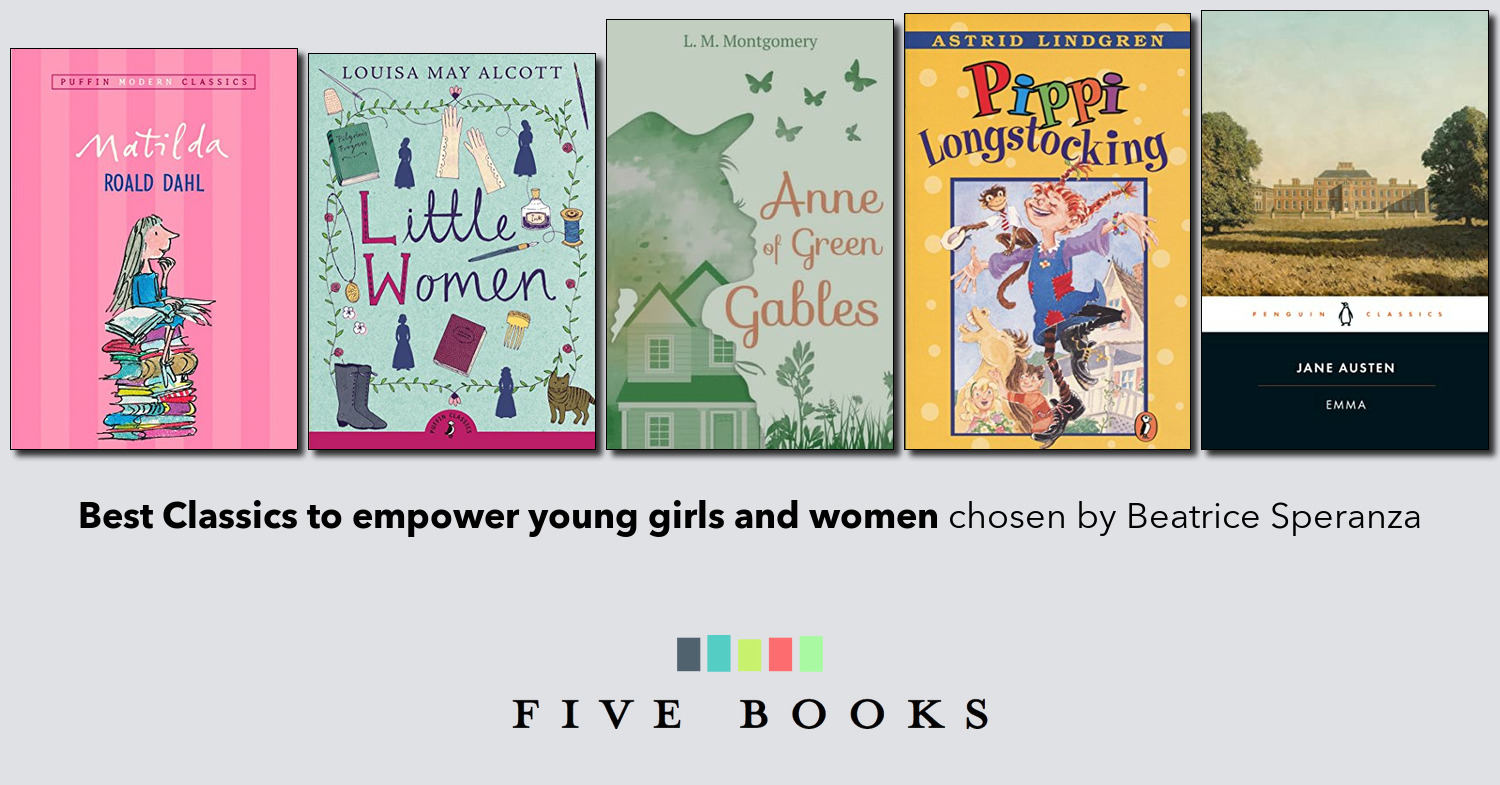 Best Classics to empower young girls and women - Five Books Reader List