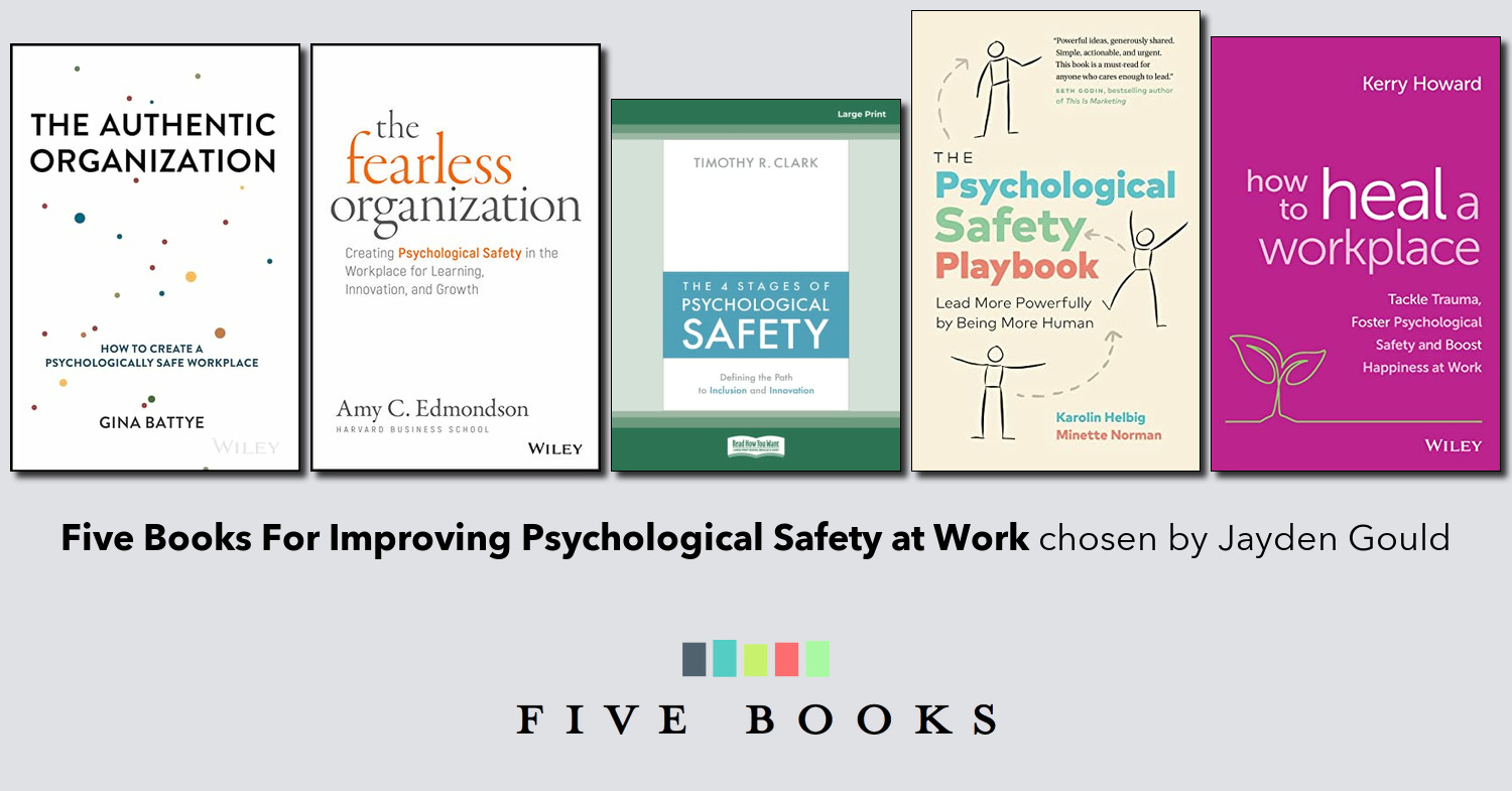 Five Books For Improving Psychological Safety at Work - Five Books ...