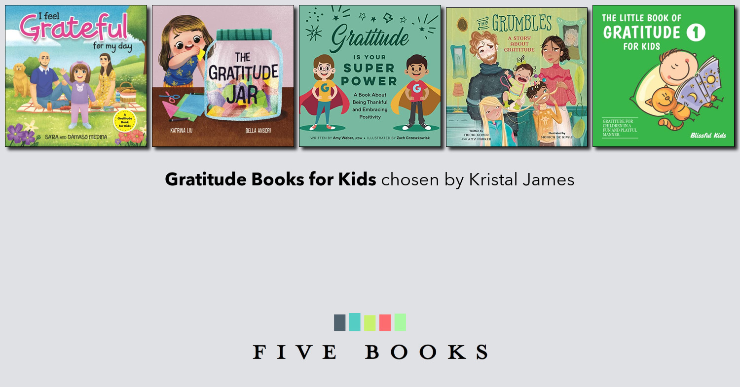 Gratitude Books for Kids - Five Books Reader List