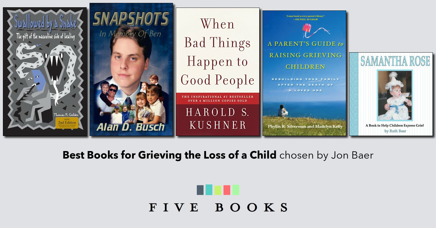 Best Books for Grieving the Loss of a Child - Five Books Reader List