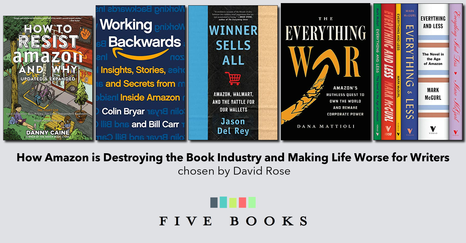 How Amazon is Destroying the Book Industry and Making Life Worse for ...