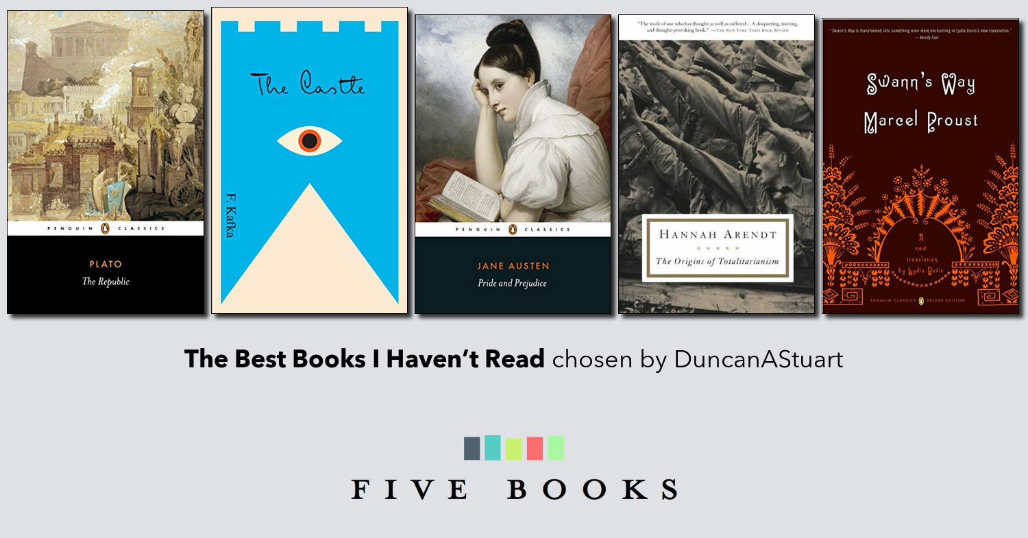 The Best Books I Haven’t Read - Five Books Reader List