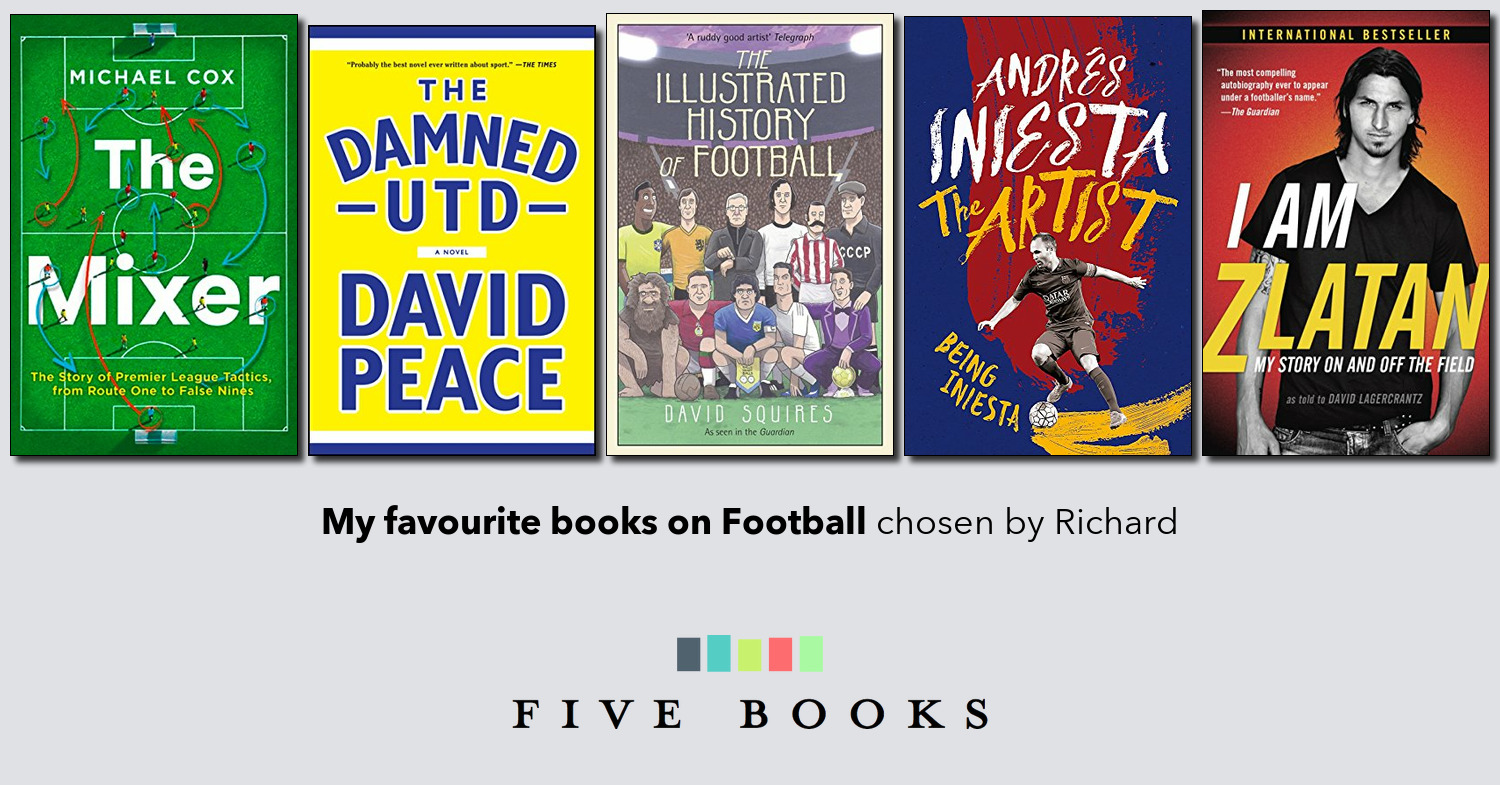 My favourite books on Football - Five Books Reader List