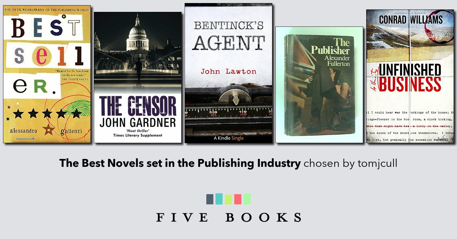 The Best Novels set in the Publishing Industry - Five Books Reader List