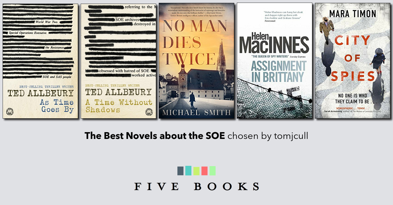 The Best Novels about the SOE - Five Books Reader List